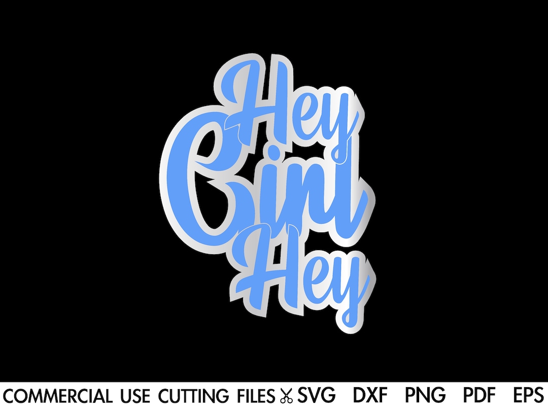 Hey Girl Hey SVG, Girl Svg, Afro Svg, Boss Lady Svg, Woman Svg, Girl ...