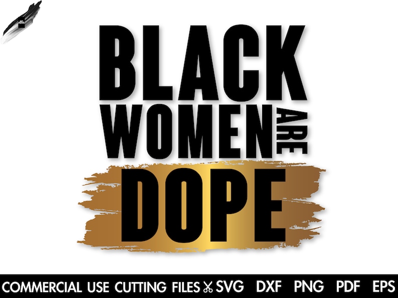 Black Women Are Dope Svg Afro Svg Black Woman Svg Black Etsy