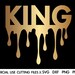 King SVG, King Drippin' Svg, Dope Svg, Black King Svg, Man Svg, Afro ...
