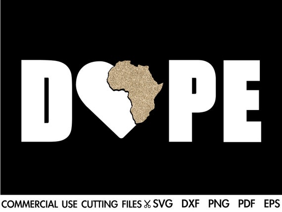 Dope SVG Black Girl Magic SVG Africa Heart Svg Afro Svg - Etsy