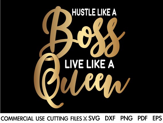 Hustle Like A Boss Live Like A Queen SVG Mother Hustler Svg | Etsy