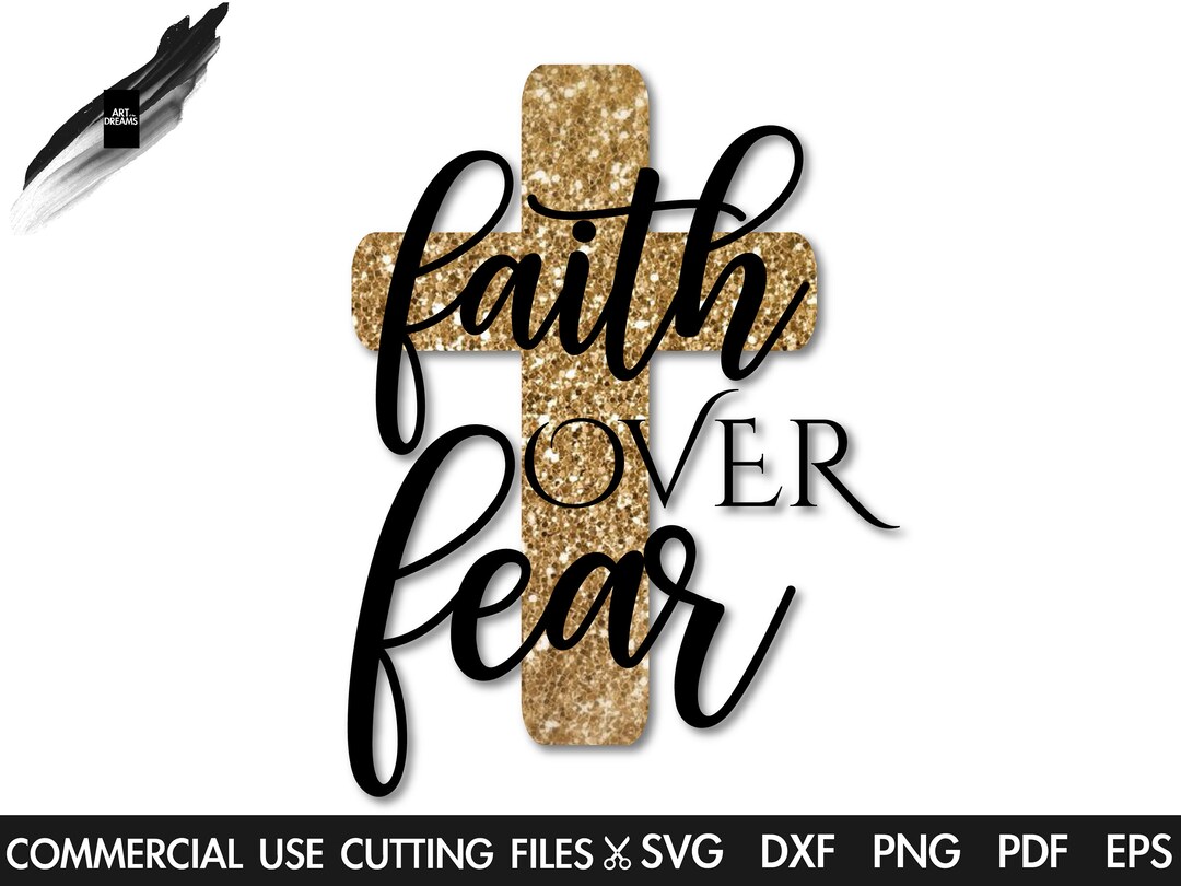 Faith Over Fear Cross SVG: Christian Cut File (digital Download) - Etsy
