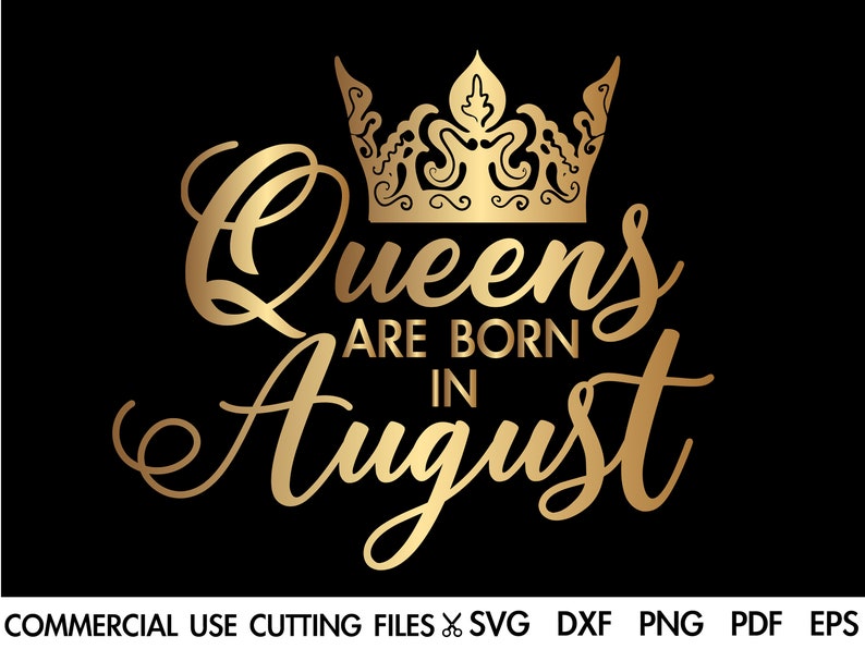 Queens Born in August SVG: Birthday Queen, Afro Cut File (digital ...