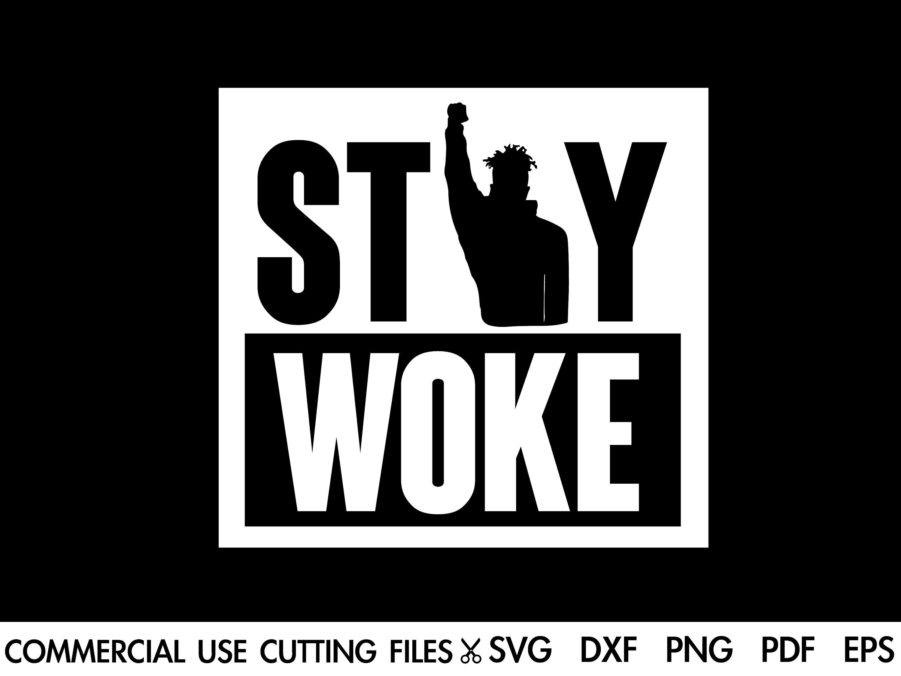 Stay Woke SVG Black Lives Matter Svg Blm Svg Fist Svg | Etsy