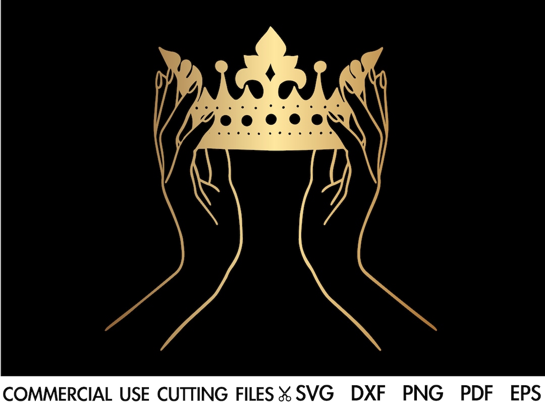 Hands Holding Crown SVG, Crown Svg, Crown Png, Queen's Crown Svg, King ...