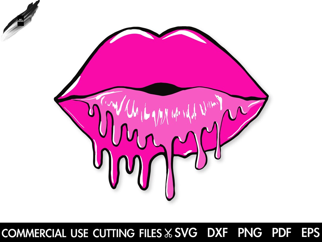 Dripping Lips SVG Cut File: Slay Silhouette, Cricut (digital Download ...