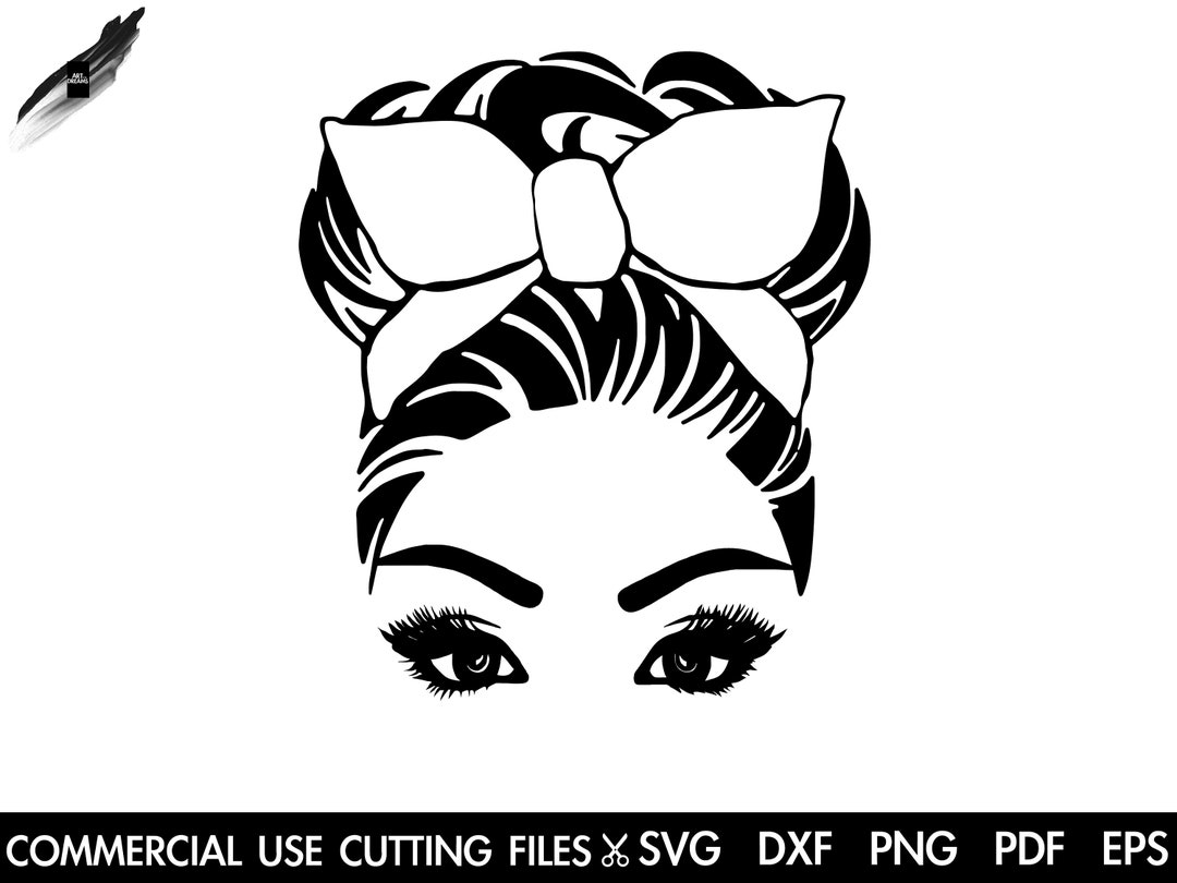 Messy Bun Svg, Hair Bun Svg, Momlife Svg, Mother Hustler Svg, Cute Face ...