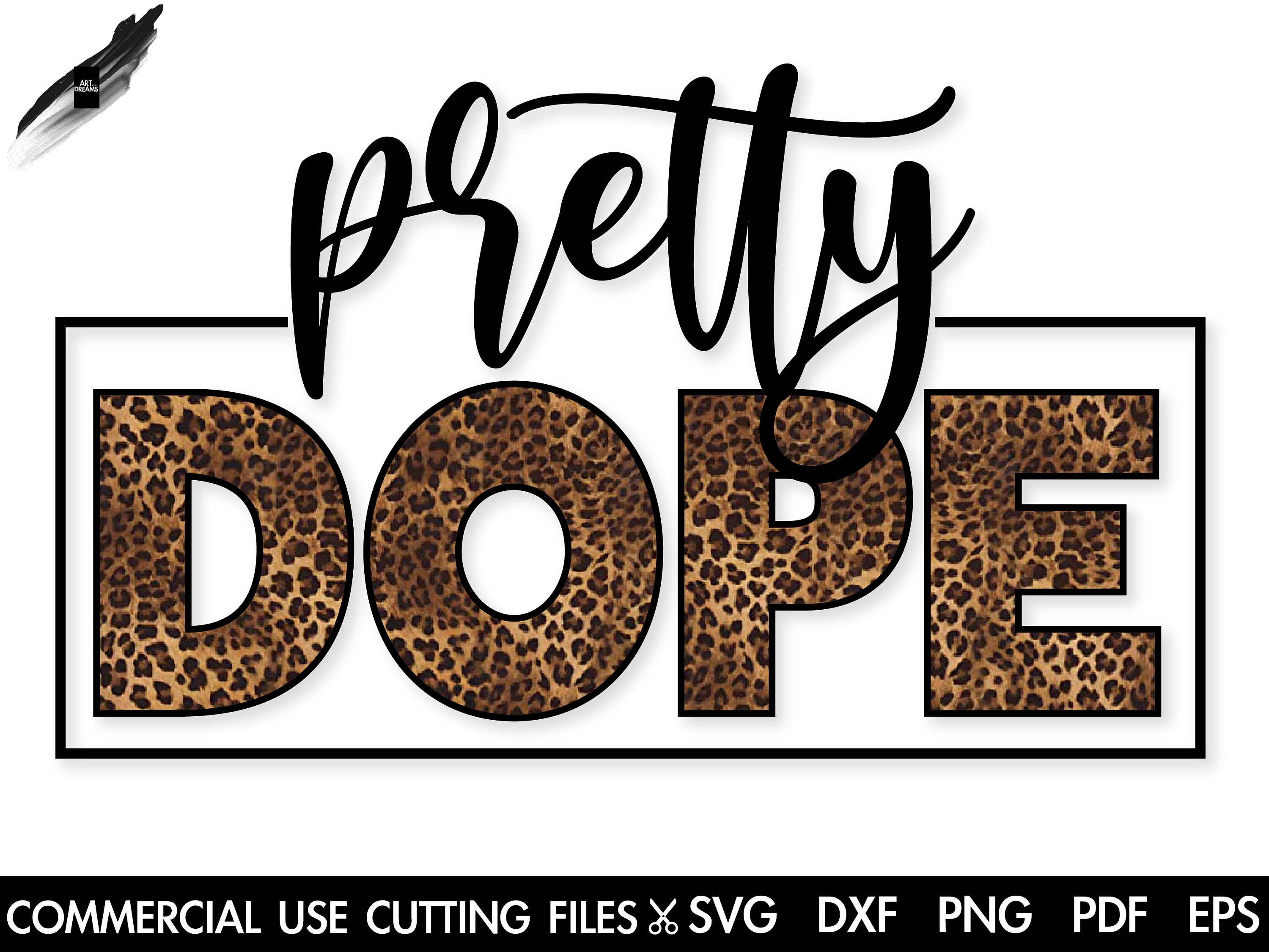 Pretty Dope SVG Leopard Print Svg Dope Svg Mother Hustler - Etsy Australia
