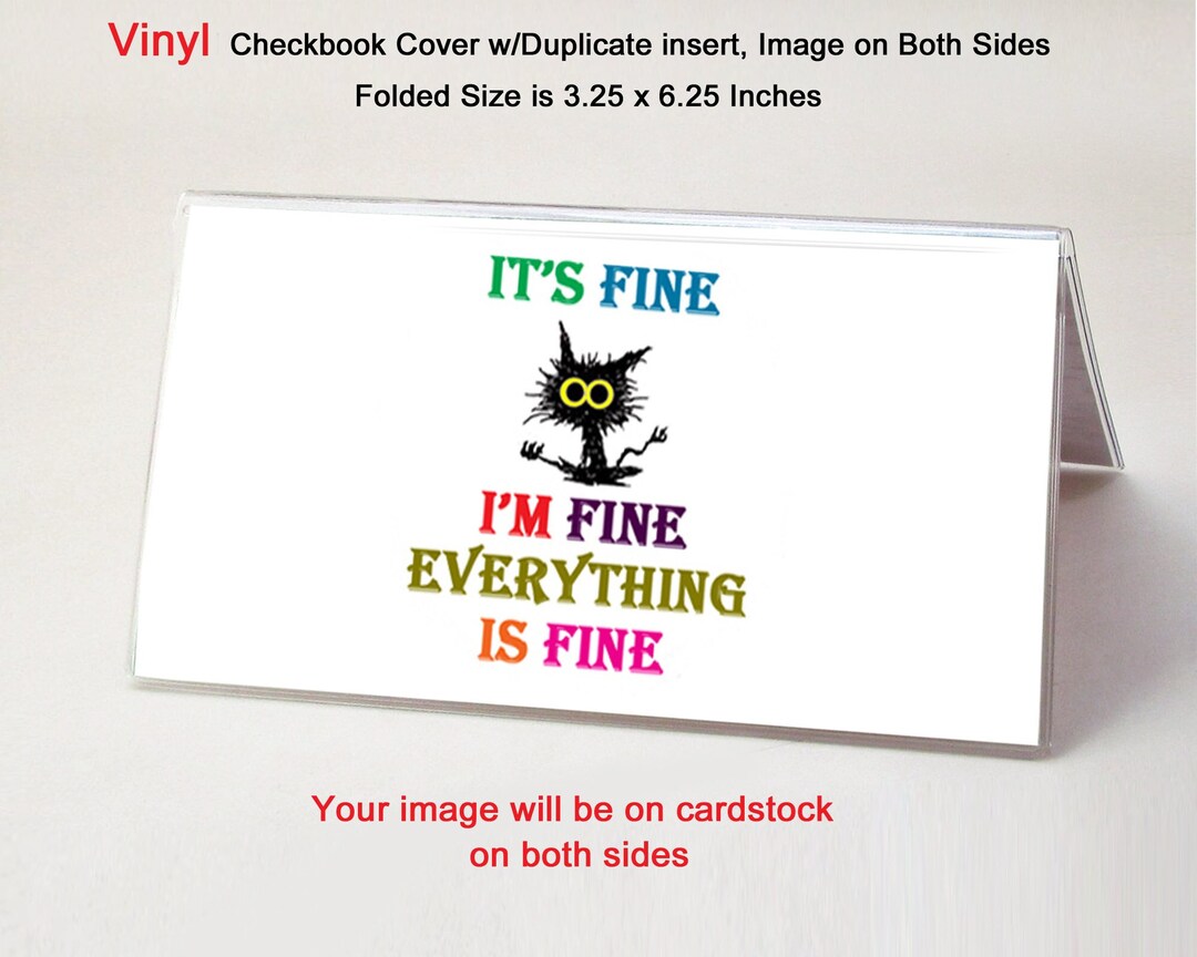 I'm Fine Funny Vinyl Checkbook Cover - Includes Duplicate Insert - Top ...