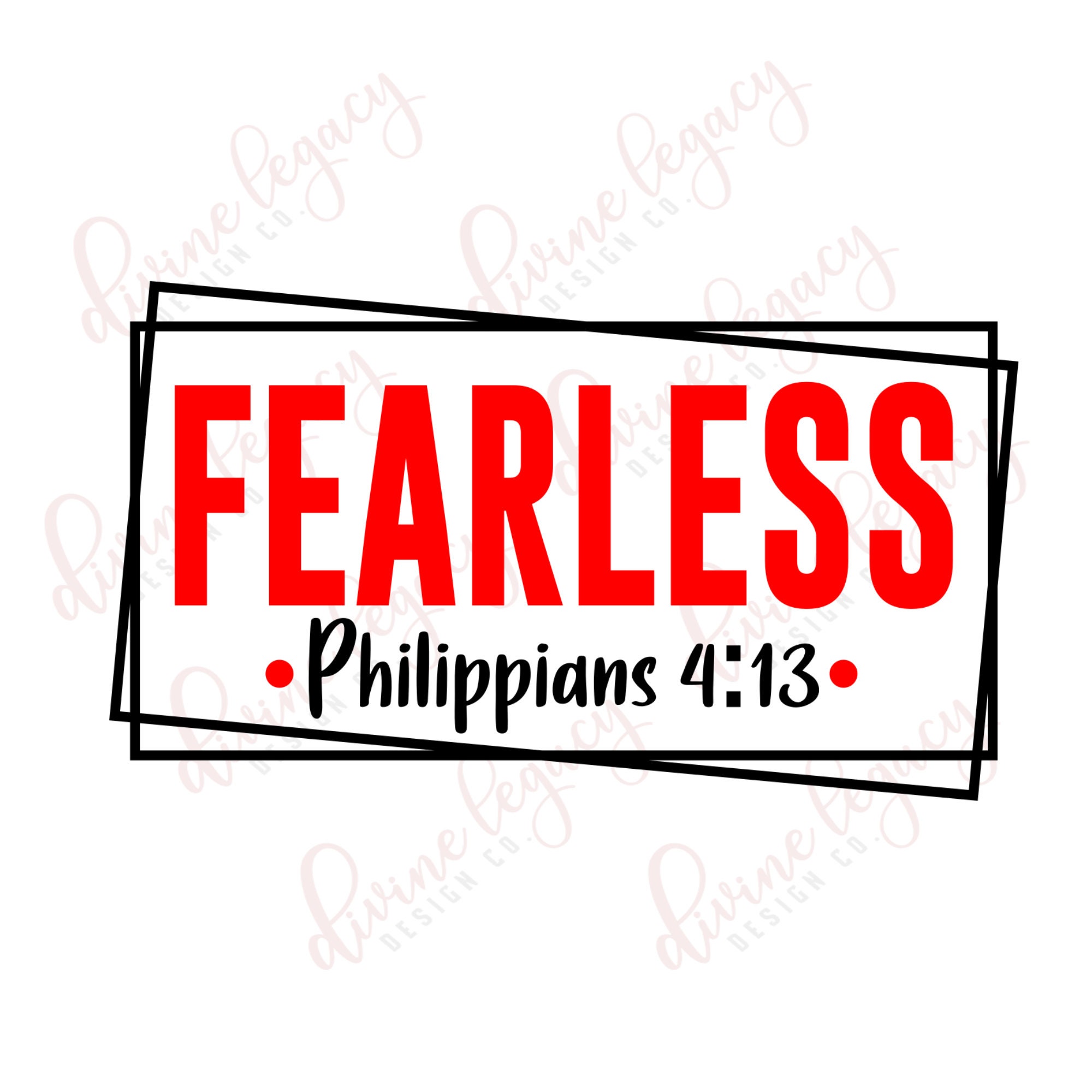 Fearless SVG File Cricut Silhouette Philippians 4 13 Svg - Etsy