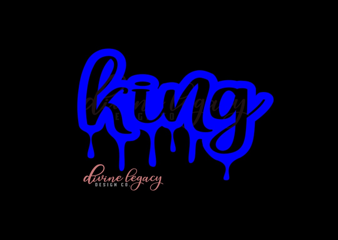 King SVG File for Circut Silhouette, Drip King, Her King SVG, Drip ...