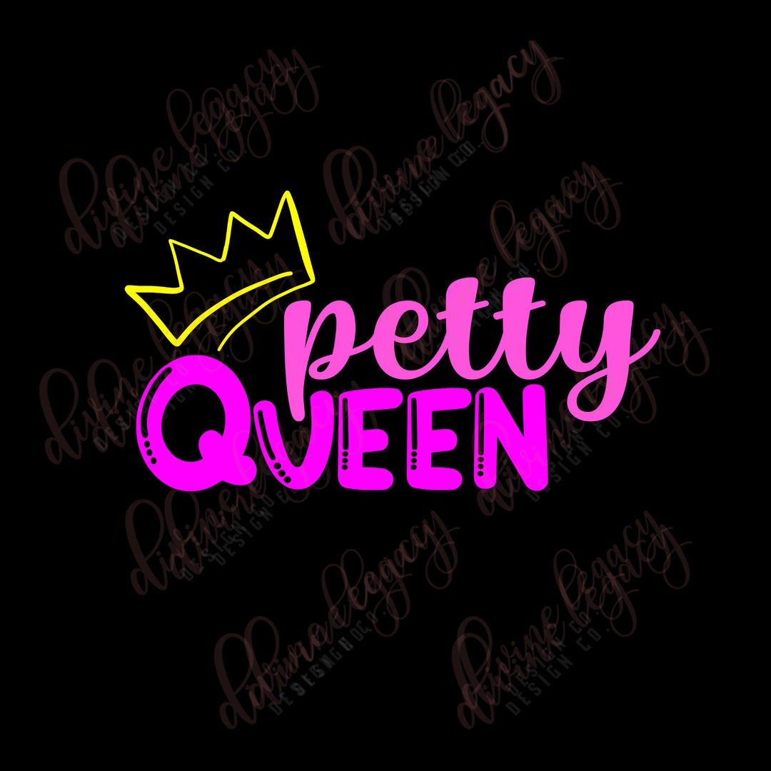 Petty Queen SVG for Cricut Silhouette, Try Jesus Not Me SVG, Mood 24 7 ...