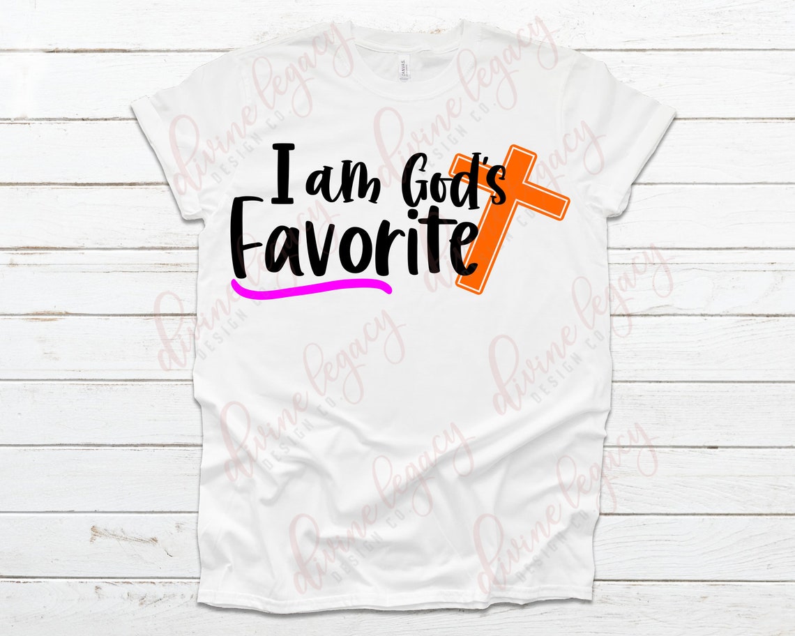 God's Favor SVG, I Am God's Favorite, Favor Ain’t Fair, Christian SVG ...