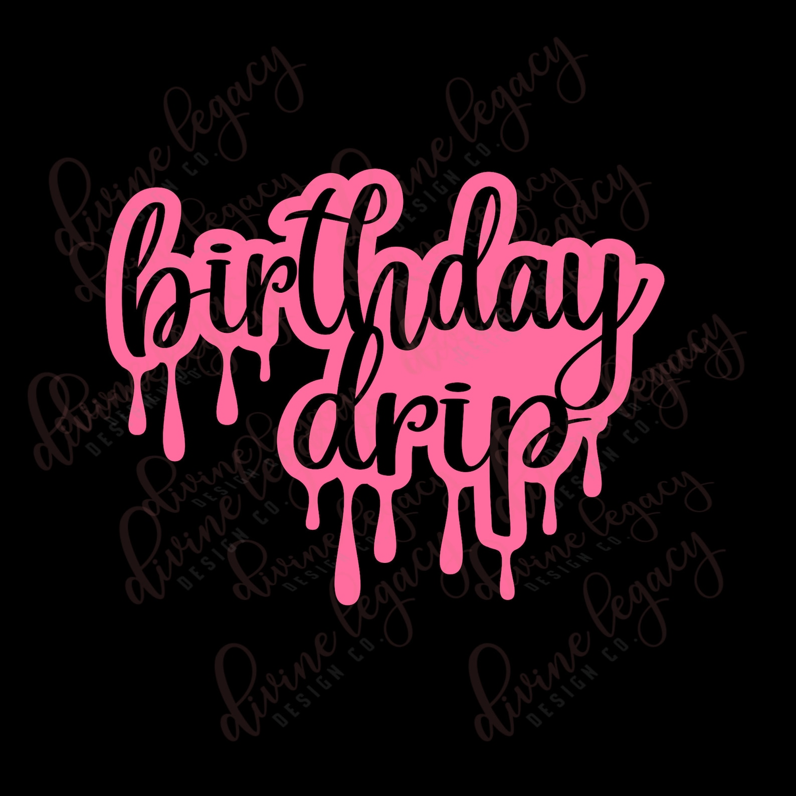 Birthday Drip SVG File Cricut Silhouette Drip Svg Princess - Etsy