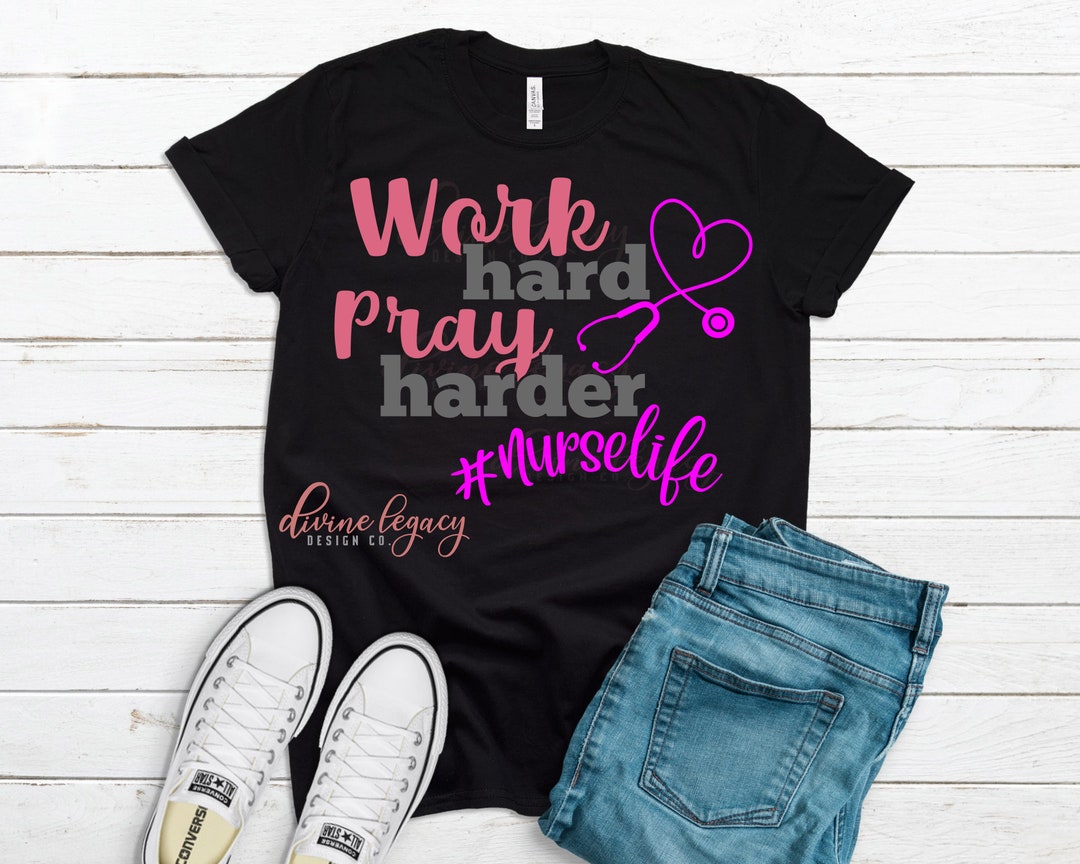 Nurse Life SVG File for Cricut Silhouette, SVG for Nurse, Christian ...