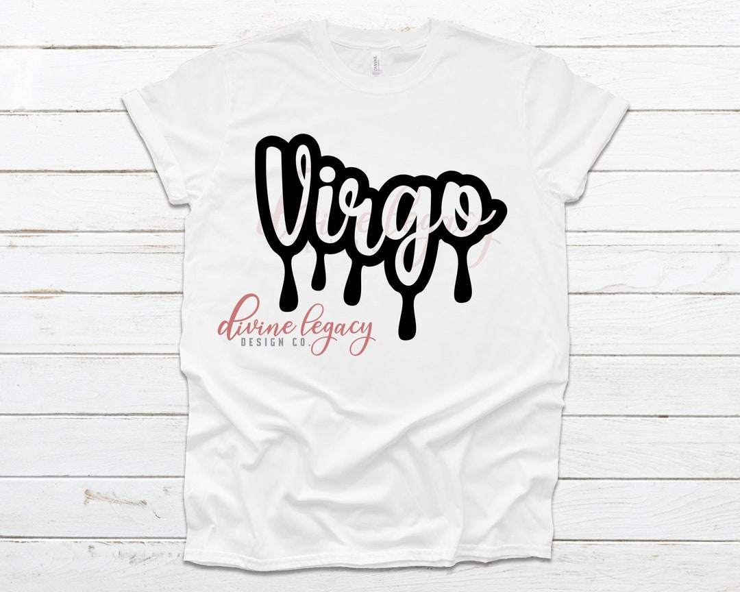 Virgo, Virgo King Drip, Virgo Queen Drip, Drip Squad, Virgo SVG, Zodiac ...