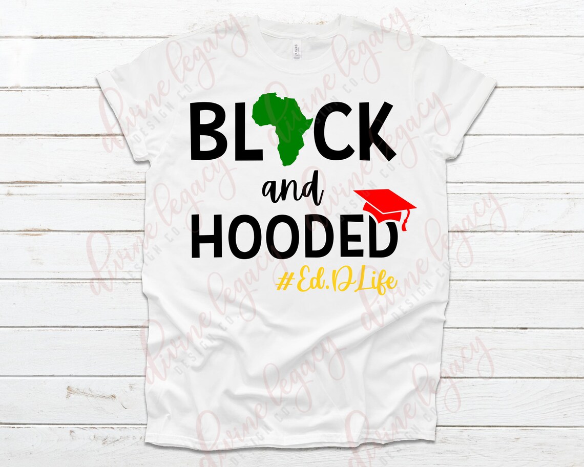 Doctorate Graduation SVG, Black and Educated SVG, Edd, Black Educator ...