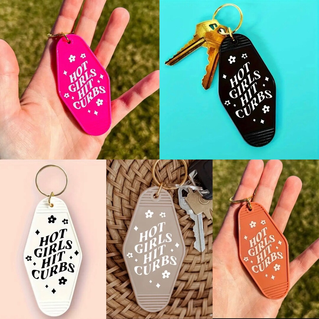Hot Girls Hit Curbs Vintage Motel Keychain, Trendy Hotel Keychain - Etsy