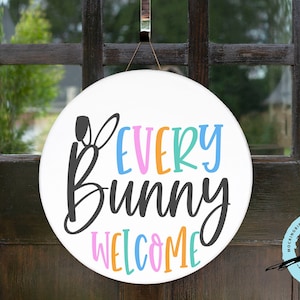 Spring Svg Every Bunny Welcome Svg Easter Svg Farmhouse - Etsy