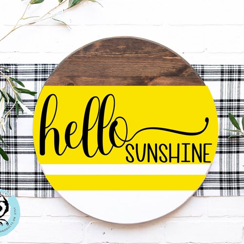 Digital Hello Sunshine Svg Welcome Svg Door Round Svg - Etsy