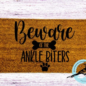 Digital Beware of the Ankle Biters Svg, Dog Svg, Door Round Svg, Front ...