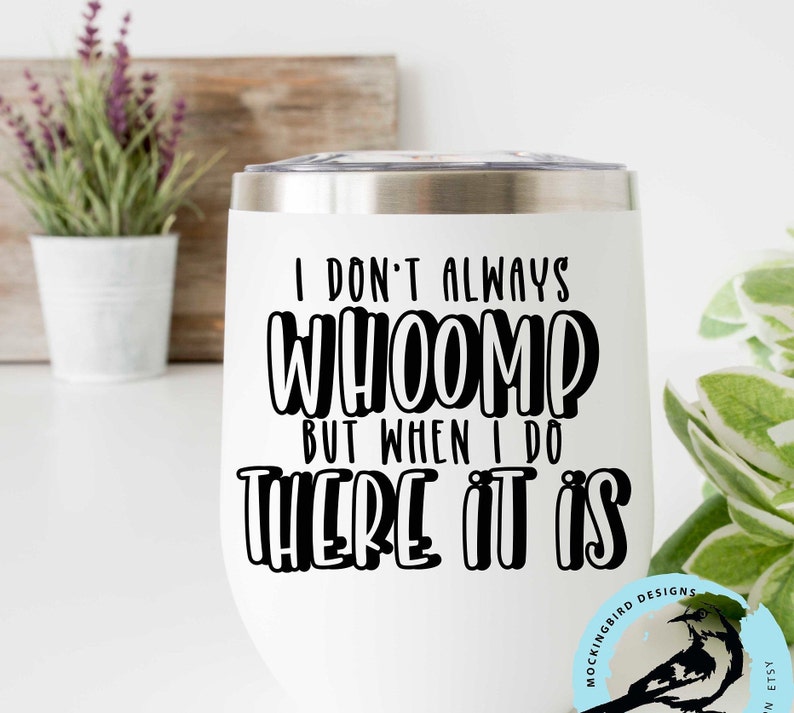 Digital Whoomp There It is SVG Design Rap SVG Funny SVG - Etsy