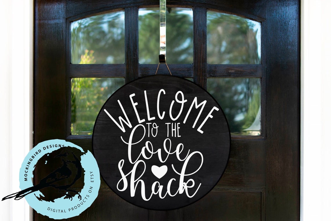Love Shack Svg Valentine Svg Welcome Svg Valentine Day - Etsy