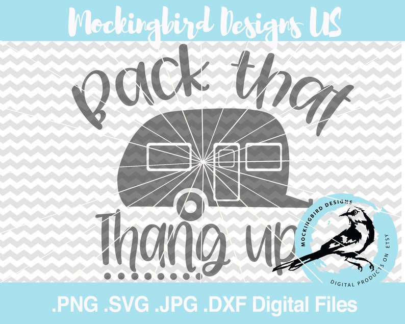 Camping Svg Back That Thang up Svg Pop-up Svg Camper Svg - Etsy