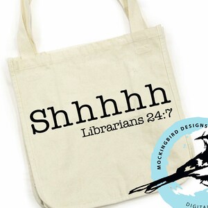 Digital SHHHH Librarians 24:7 SVG, Dxf, Png, File, Shh, Library ...