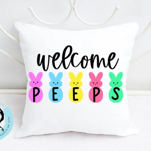 Spring Svg, Welcome Peeps Svg, Easter Svg, Farmhouse Sign Svg, Peeps ...