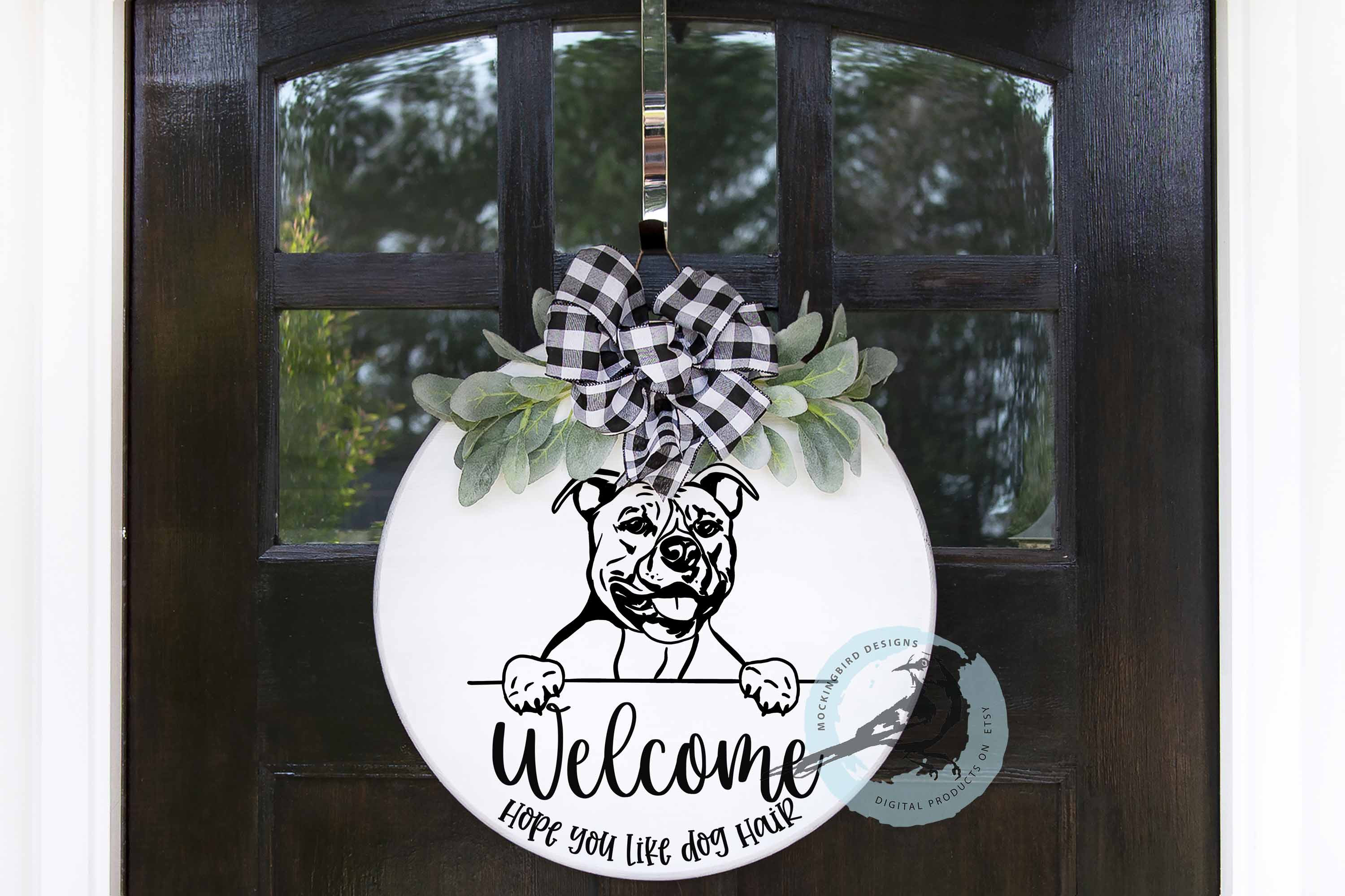Pitbull Svg Pitbull Welcome Svg Dog Hair Svg Door Round | Etsy