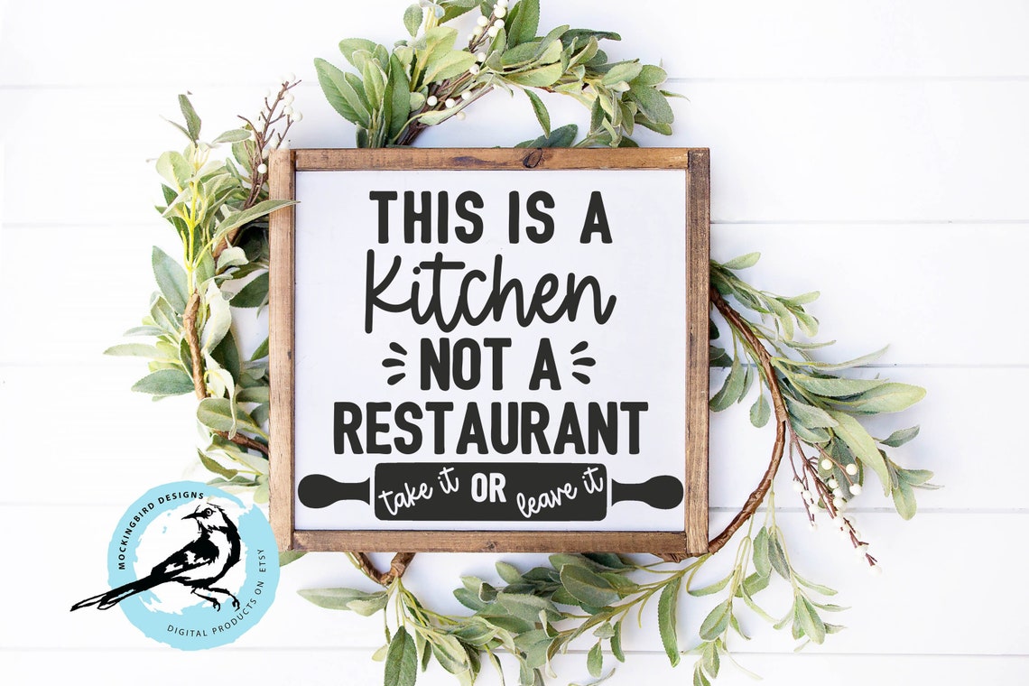 Kitchen svg Farmhouse sign This is a Kitchen not a | Etsy