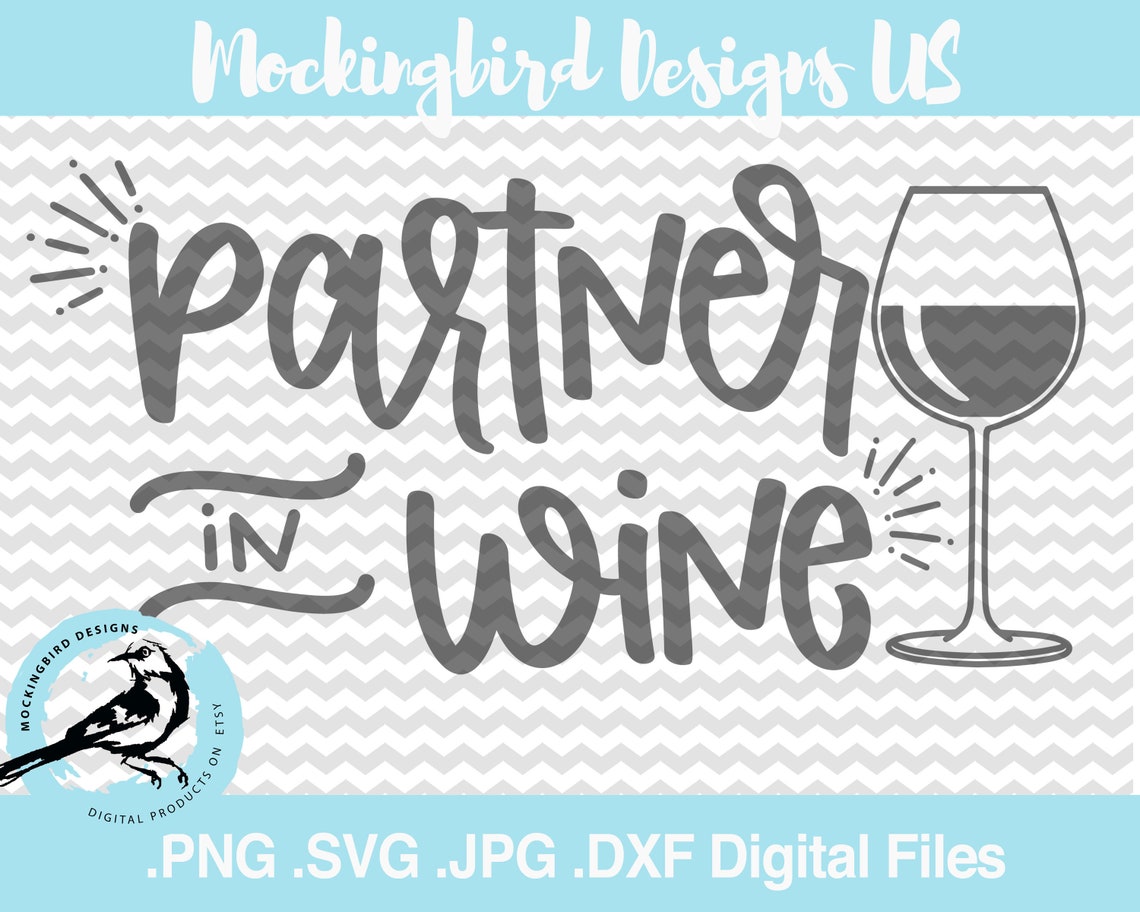 Partner in Wine Svg Best Friends Svg Wine Country Svg Wine | Etsy