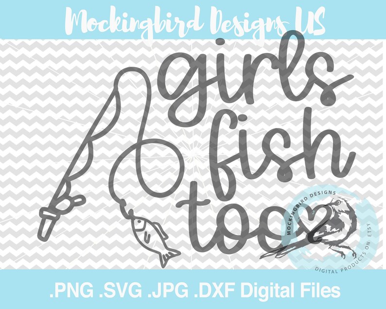 Fish Svg Girls Fish Too Svg Girls Fishing Digital Cut File - Etsy UK