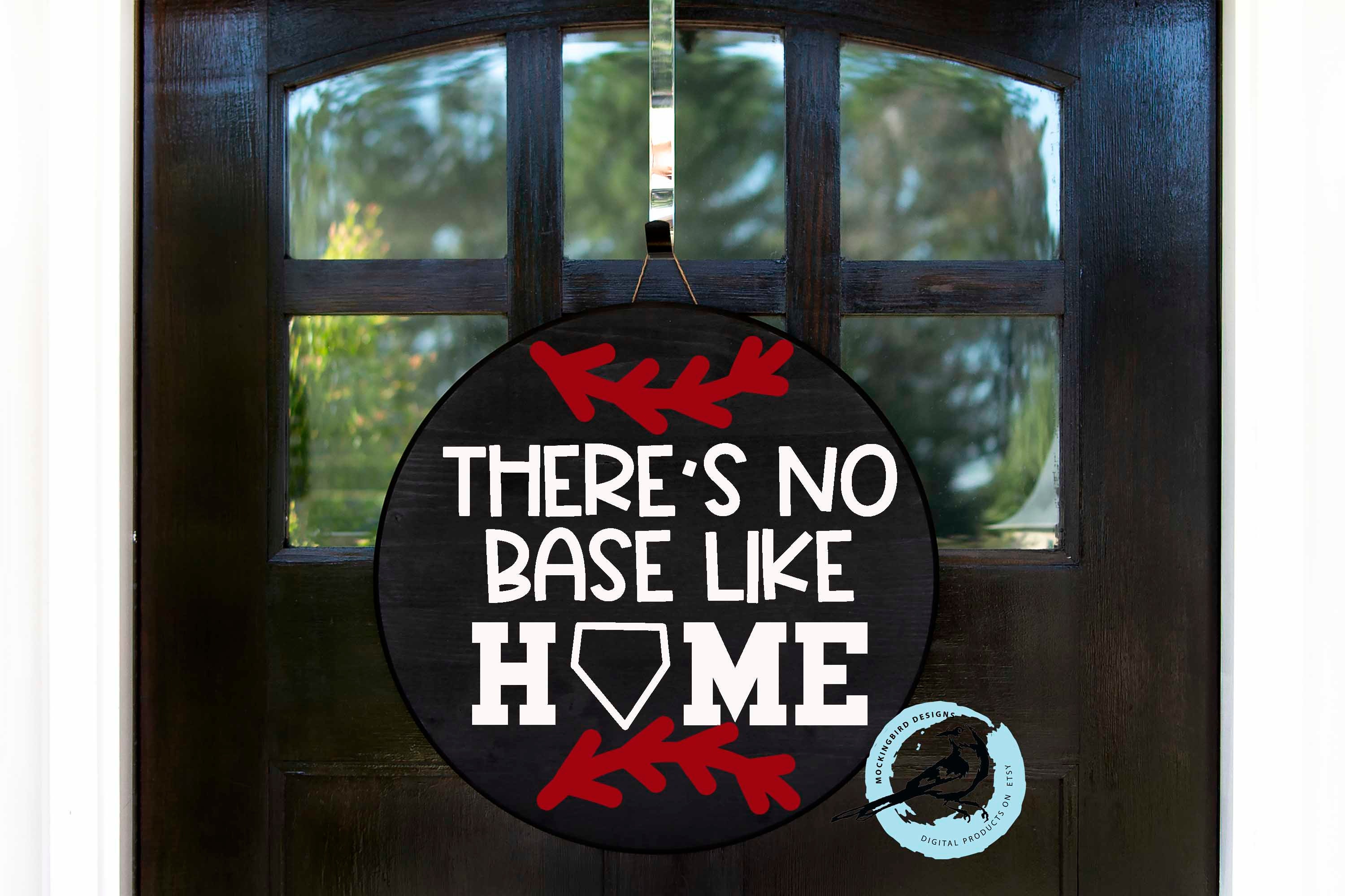 Digital There's No Base Like Home svg Welcome svg Door | Etsy