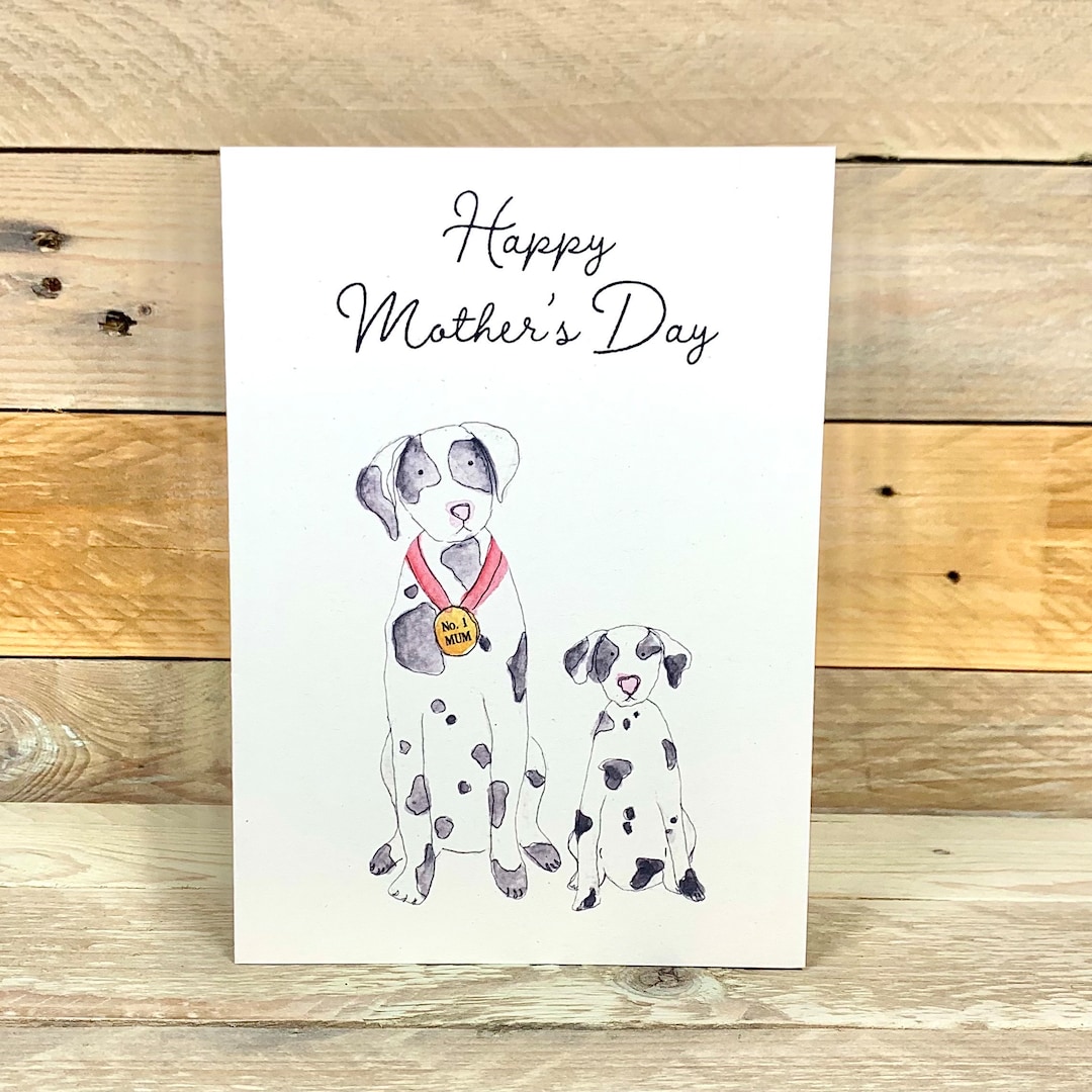 Dalmatian Mother's Day Card Dog Mothers Day Card, Mothers Day Card, Dog ...