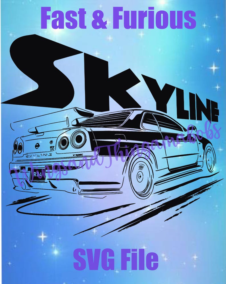 Fast & Furious Skyline SVG File - Etsy