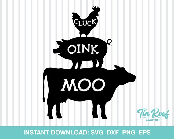 Cluck Oink Moo SVG Chicken Pig Cow Cut File | Etsy
