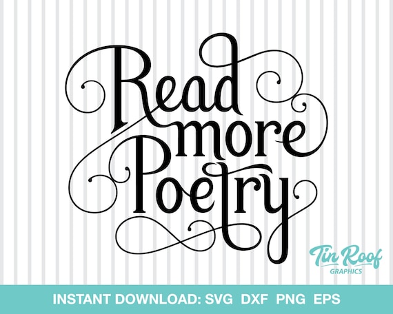 Read More Poetry SVG Poetry Literature Literacy Reading | Etsy