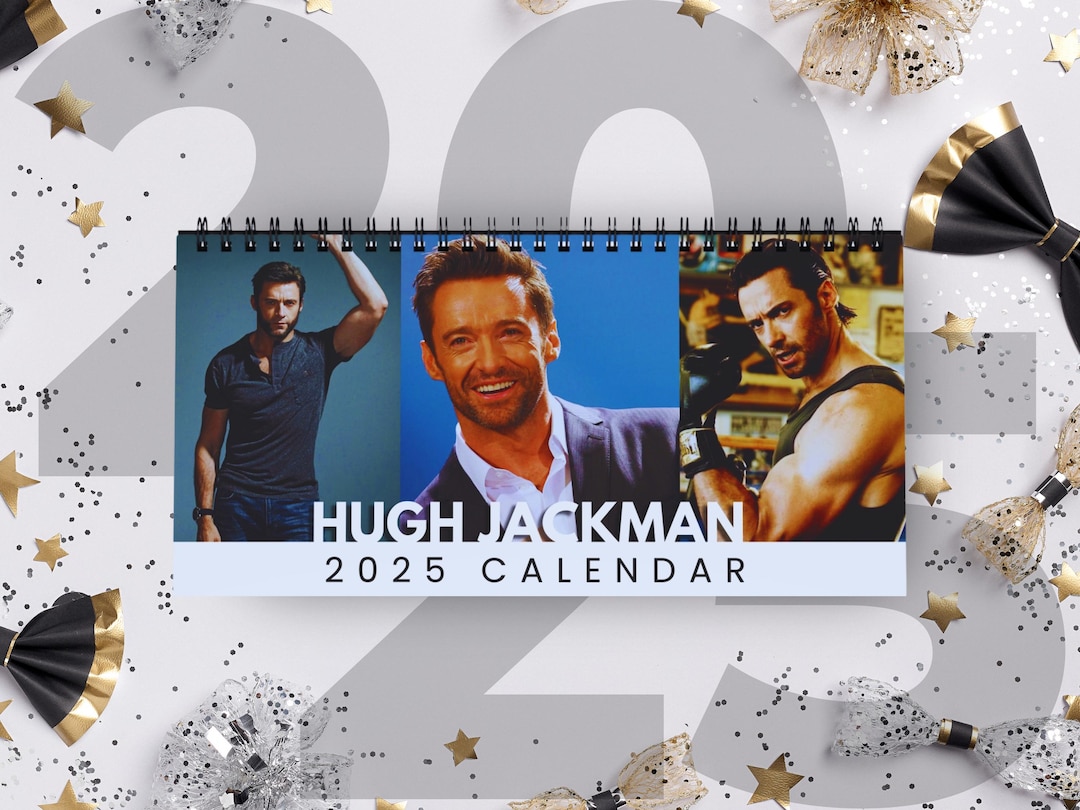 Hugh Jackman Desk Calendar 2025, X-men Inspired, Wolverine, - Etsy