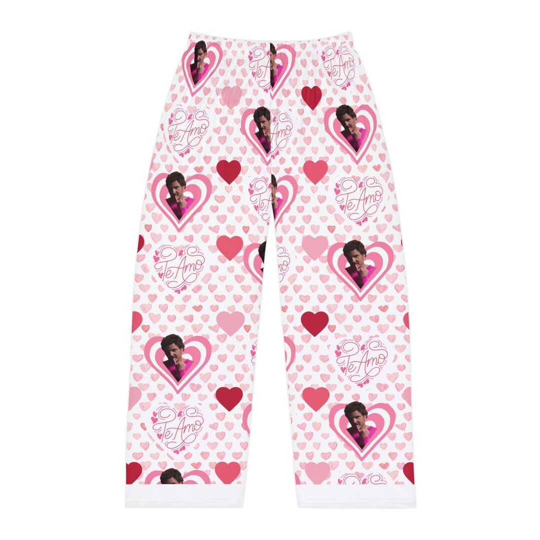 Pedro Pascal Pajama Pants Te Amo I Love Pedro Zaddy, Daddy, Pedro ...