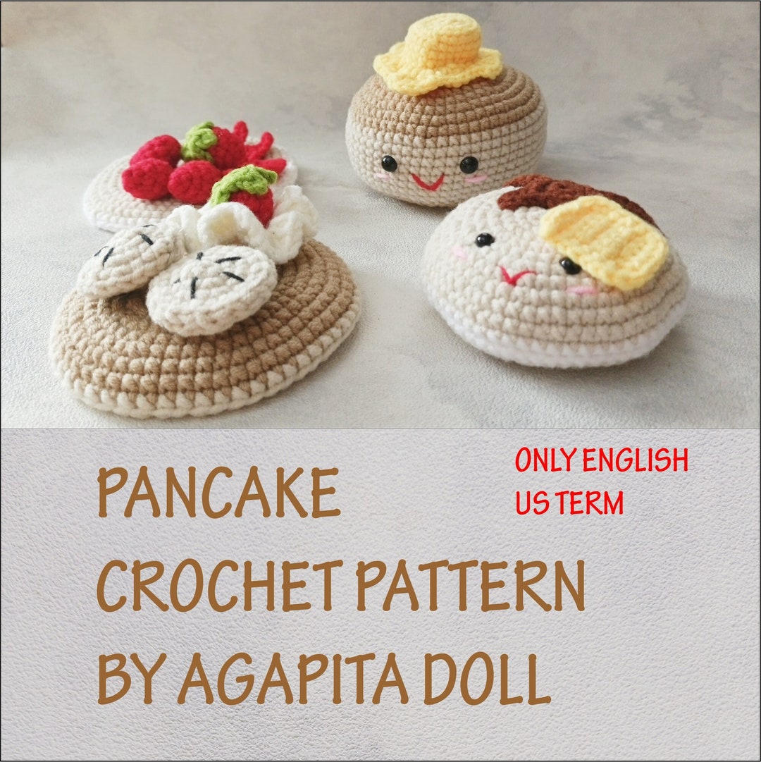 Pancake Crochet Pattern With Extra Topping, Amigurumi Pattern, Crochet ...