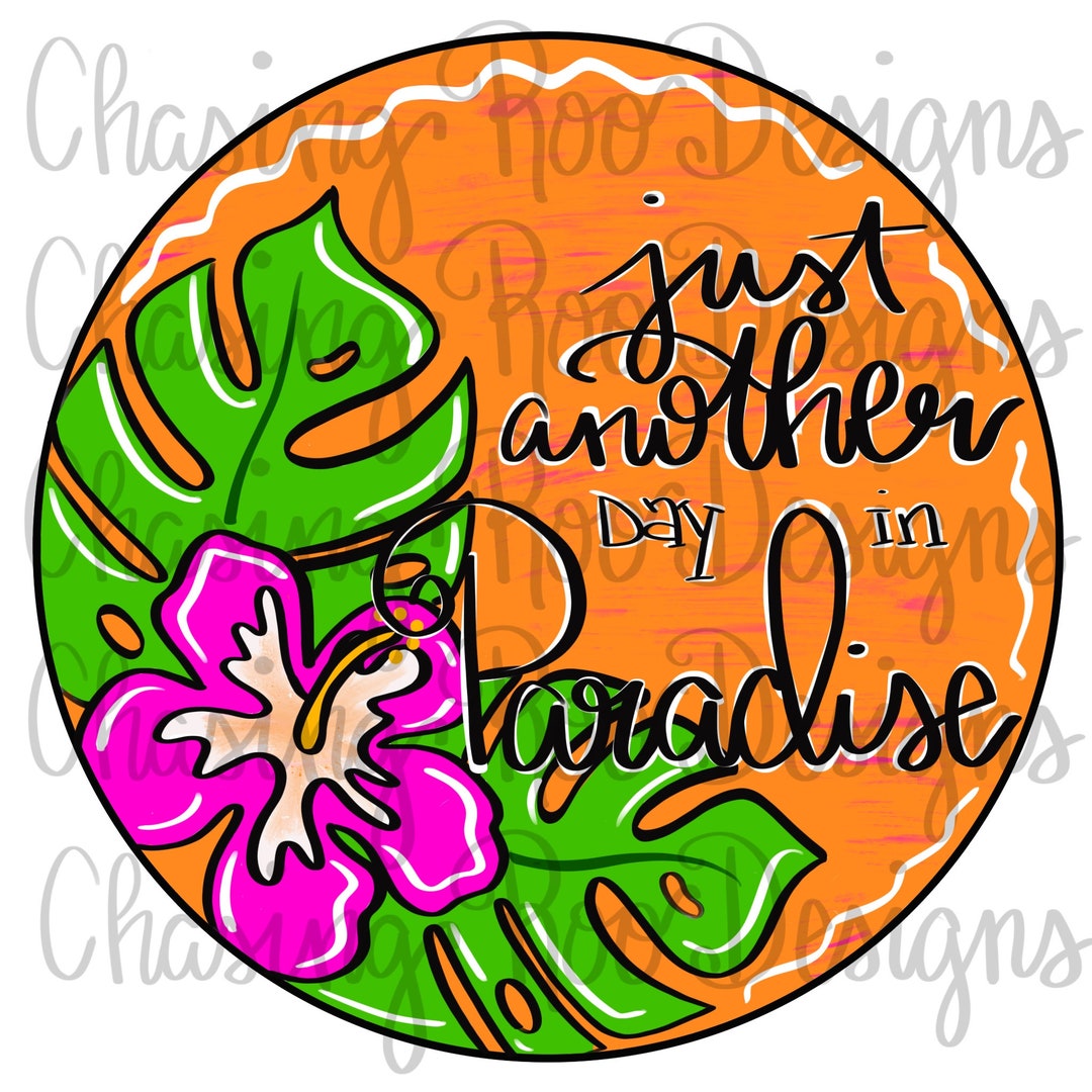 TEMPLATE Another Day in Paradise Summer Door Hanger Template - Etsy