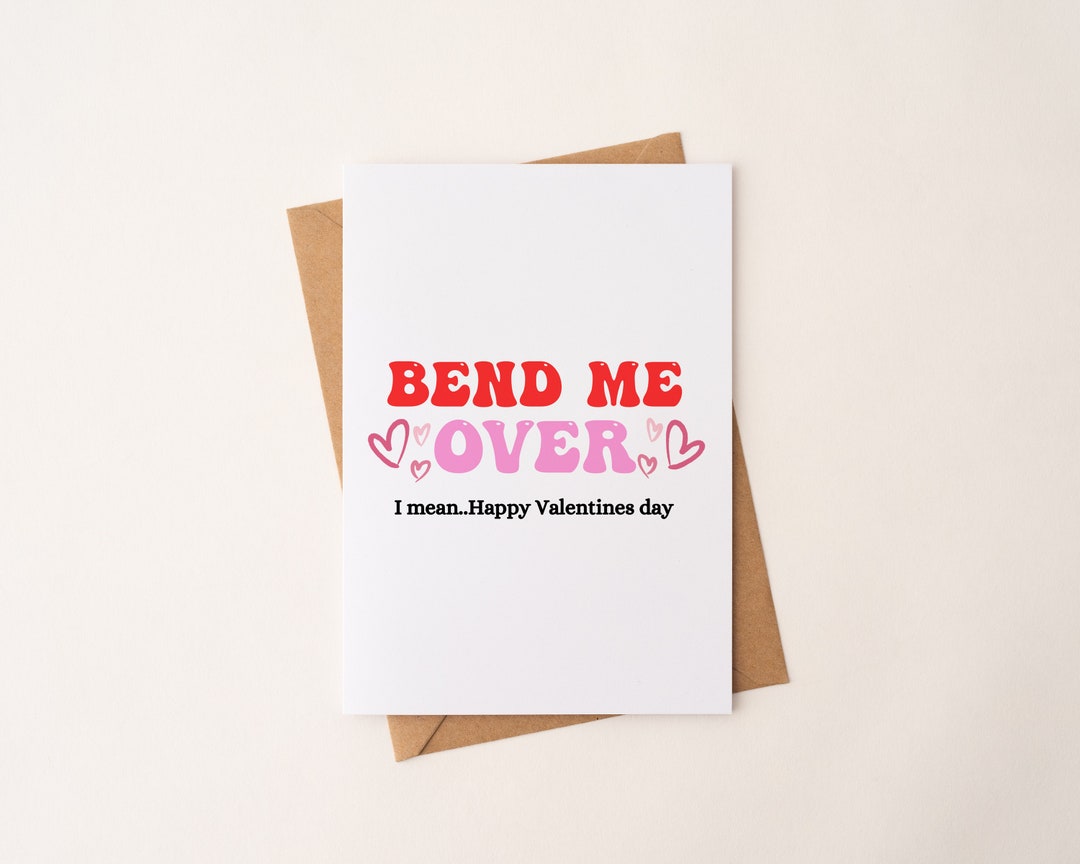 Funny Adult Humor Valentine's Day Card | "bend Me Over" Handmade ...