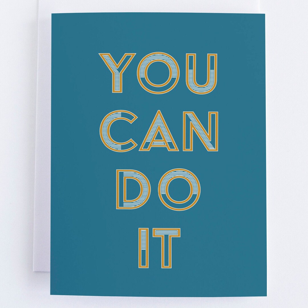 You Can Do It Card Motivational Card Encouraging Note Card - Etsy