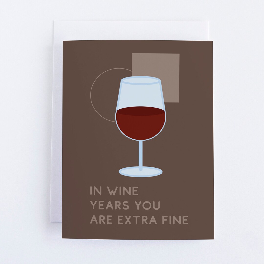 In Wine Years You Are Extra Fine Card Card for Husband Funny - Etsy