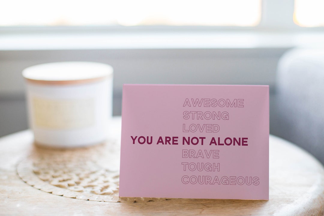 You Are Not Alone Card, Mental Health Month, Affirmation Note Card ...