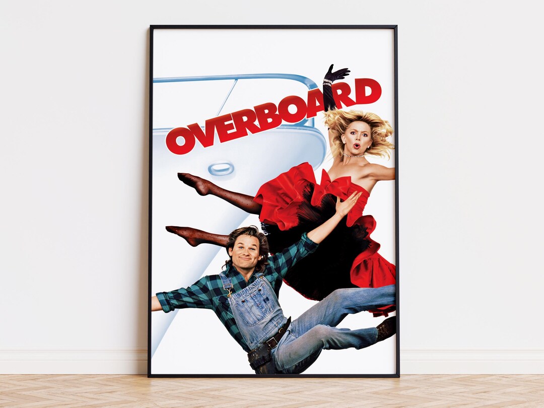 Overboard - Movie Poster | Digital Download | High Quality Ready to ...