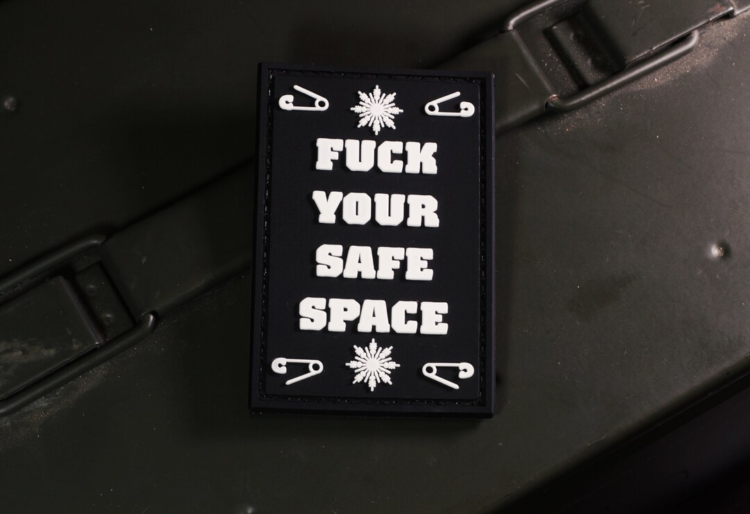 PVC Patch Tactical Morale Patch Velcro Patch Fk Your Safe Space - Etsy