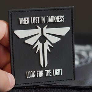 PVC Tactical Morale Patch When Lost in Darkness Look for the Light ...